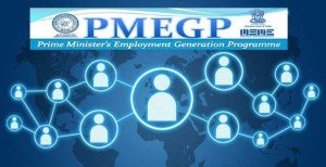 Prime Minister’s Employment Generation Program [PMEGP] - Pradhan Mantri ...