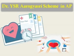 Dr. YSR Aarogyasri Scheme in AP 2022 - Pradhan Mantri Yojana